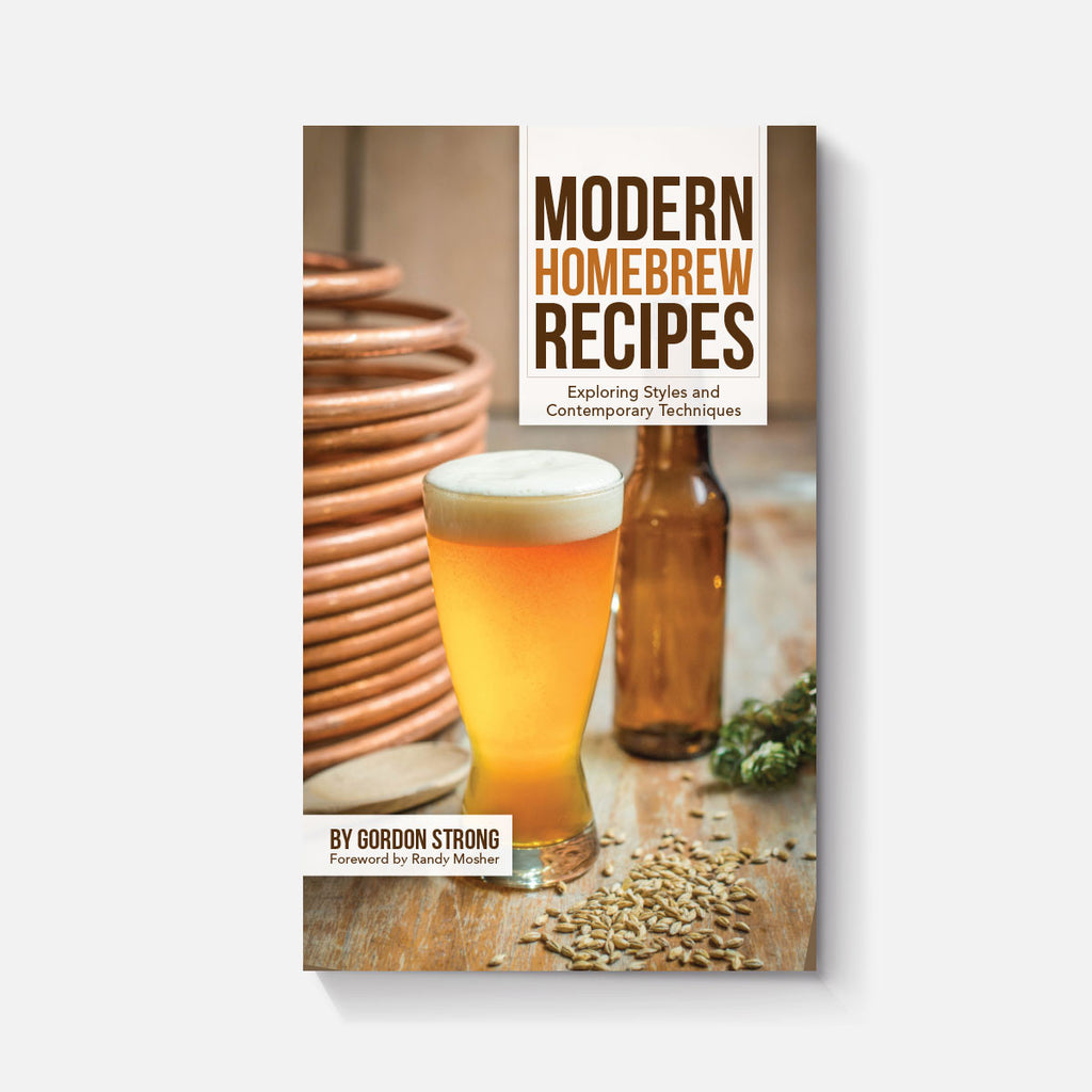 Modern Homebrew Recipes: Exploring Styles and Contemporary Techniques ...