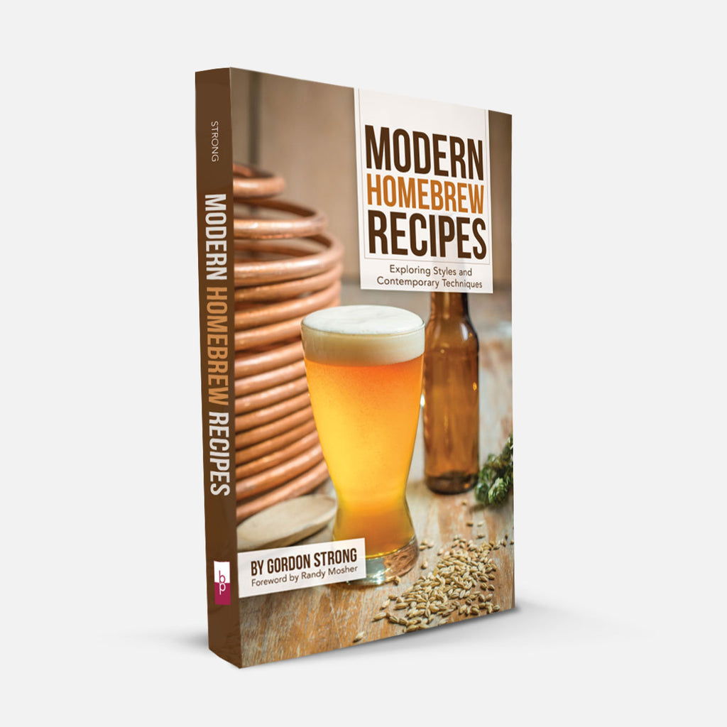 Modern Homebrew Recipes: Exploring Styles and Contemporary Techniques ...