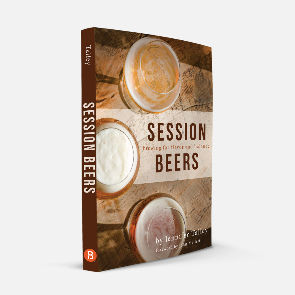 Session Beers: Brewing for Flavor and Balance – Brewers Publications